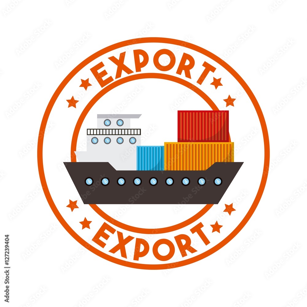 stamp of export with cargo ship icon inside. export and import colorful ...