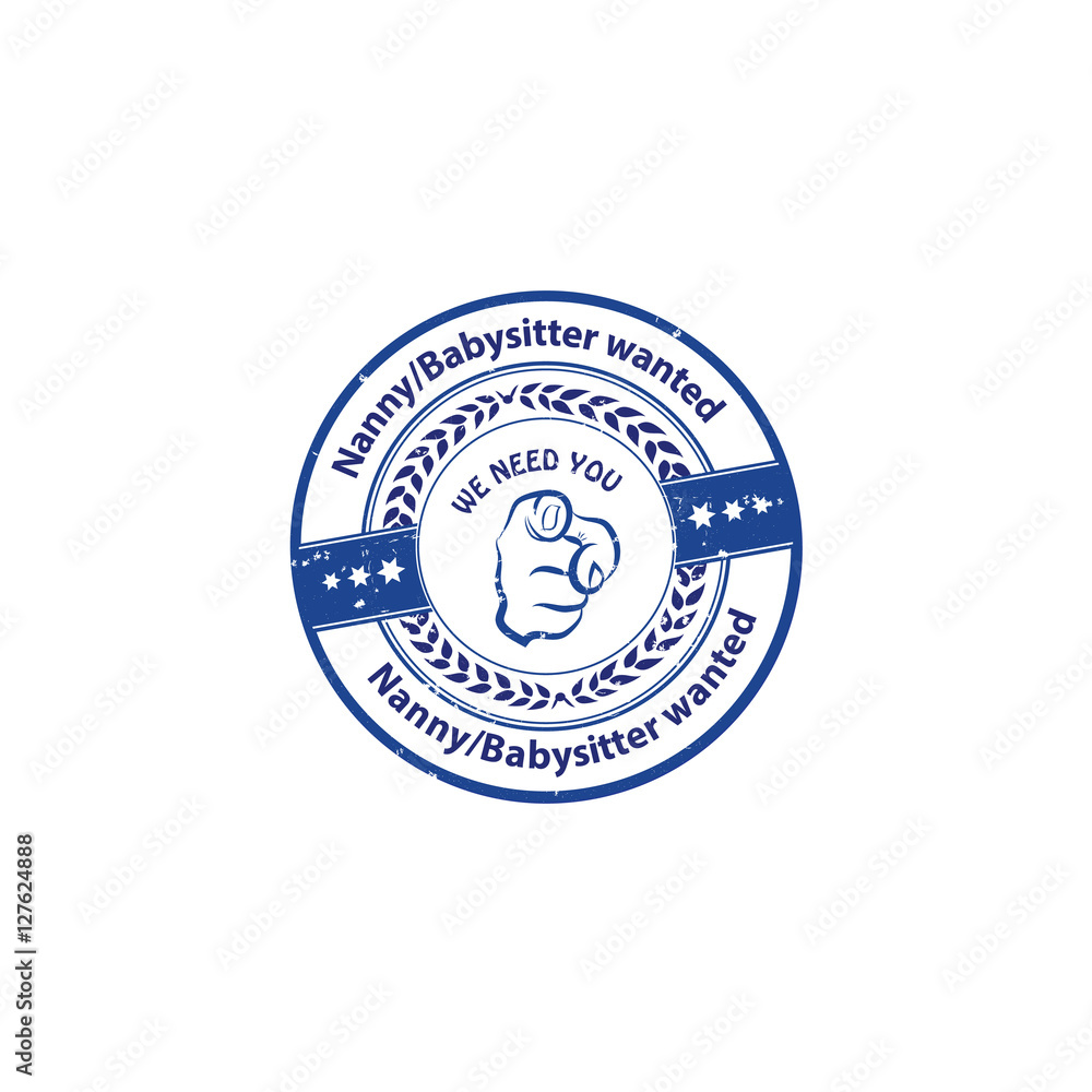 Nanny / Babysitter wanted, We need you - job opportunity badge ...
