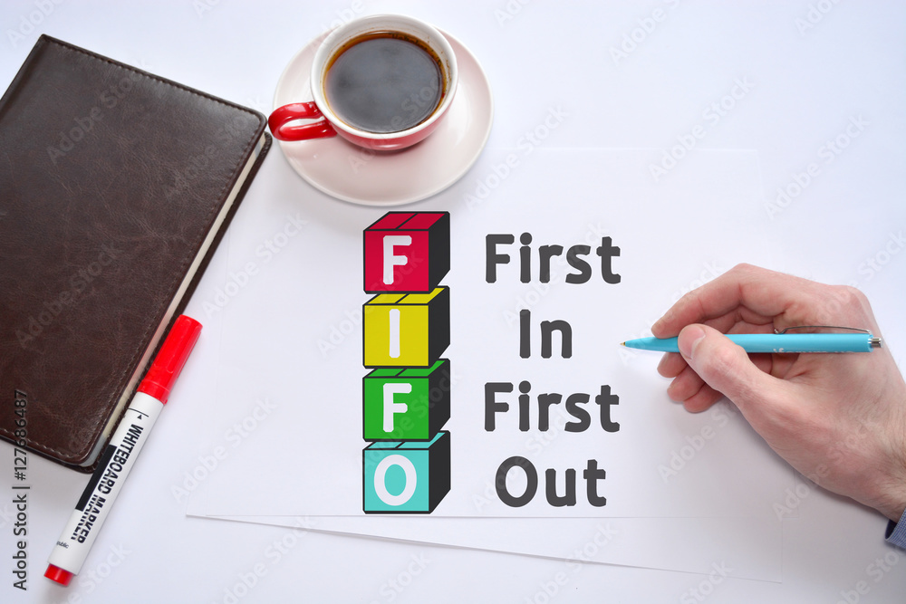 FIFO - First in first out. Accounting Stock Photo | Adobe Stock