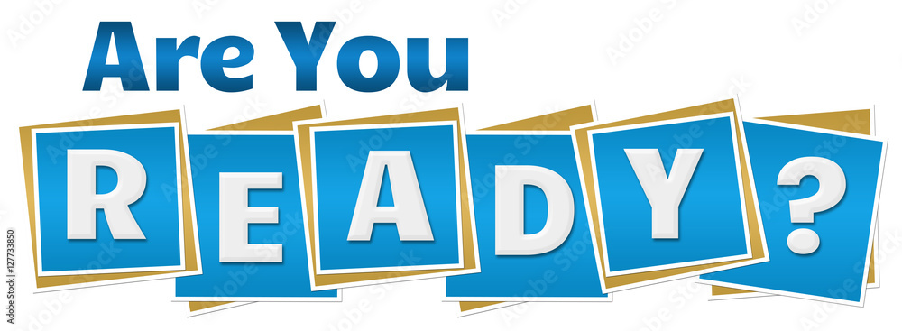 Are You Ready Blue Blocks Text Stock Illustration | Adobe Stock