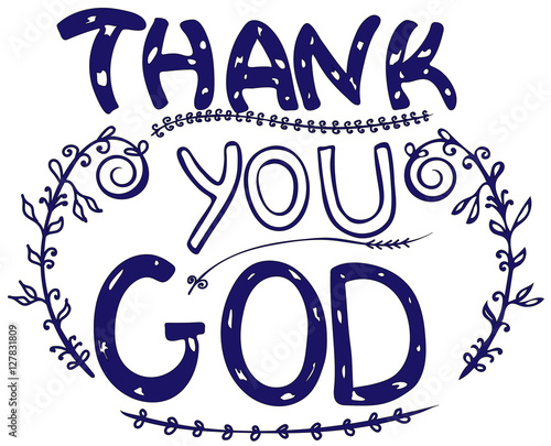 Thank you GOD. Inspirational and motivational quote. Modern brush ...