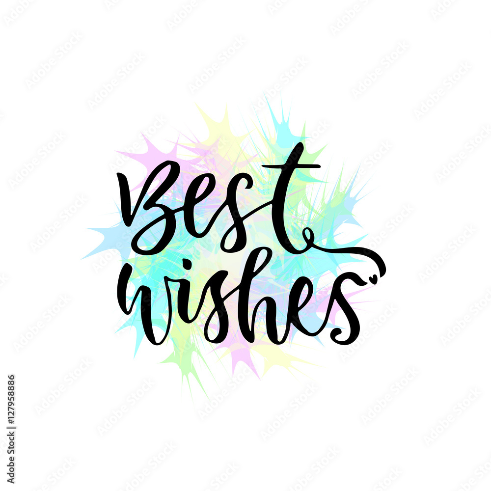 Best wishes vector greeting card with hand lettering. Modern vector ...