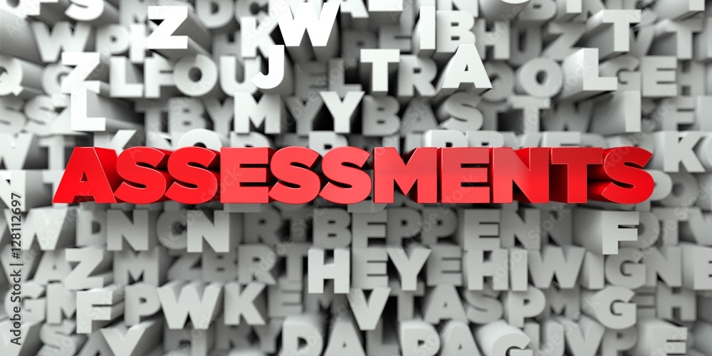 ASSESSMENTS - Red text on typography background - 3D rendered royalty ...