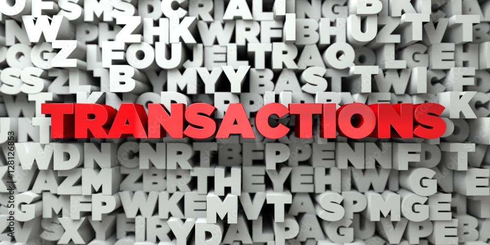 TRANSACTIONS - Red text on typography background - 3D rendered royalty ...