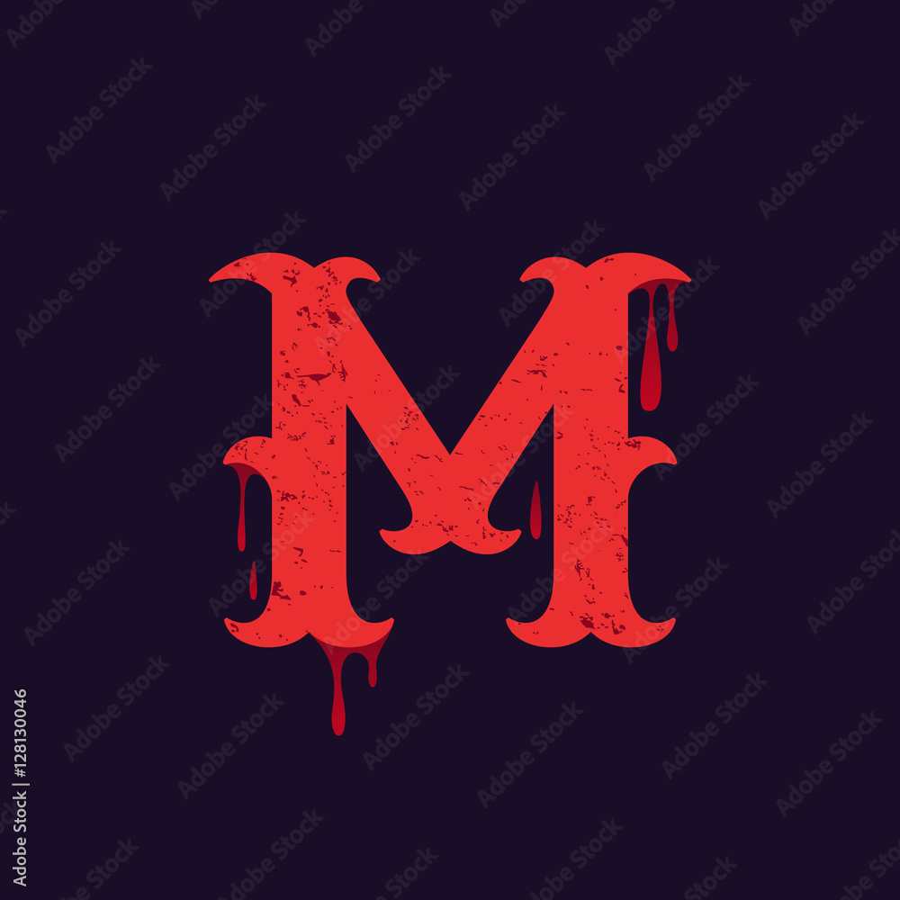 M letter logo. Vintage slab serif type with blood splashes. Stock ...
