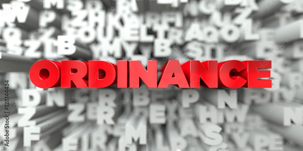 ORDINANCE - Red text on typography background - 3D rendered royalty ...