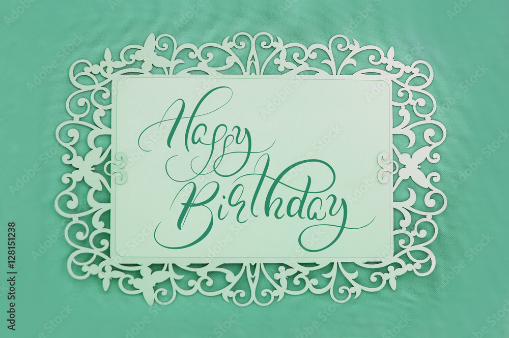 greeting card with text Happy Birthday on green background. Calligraphy ...