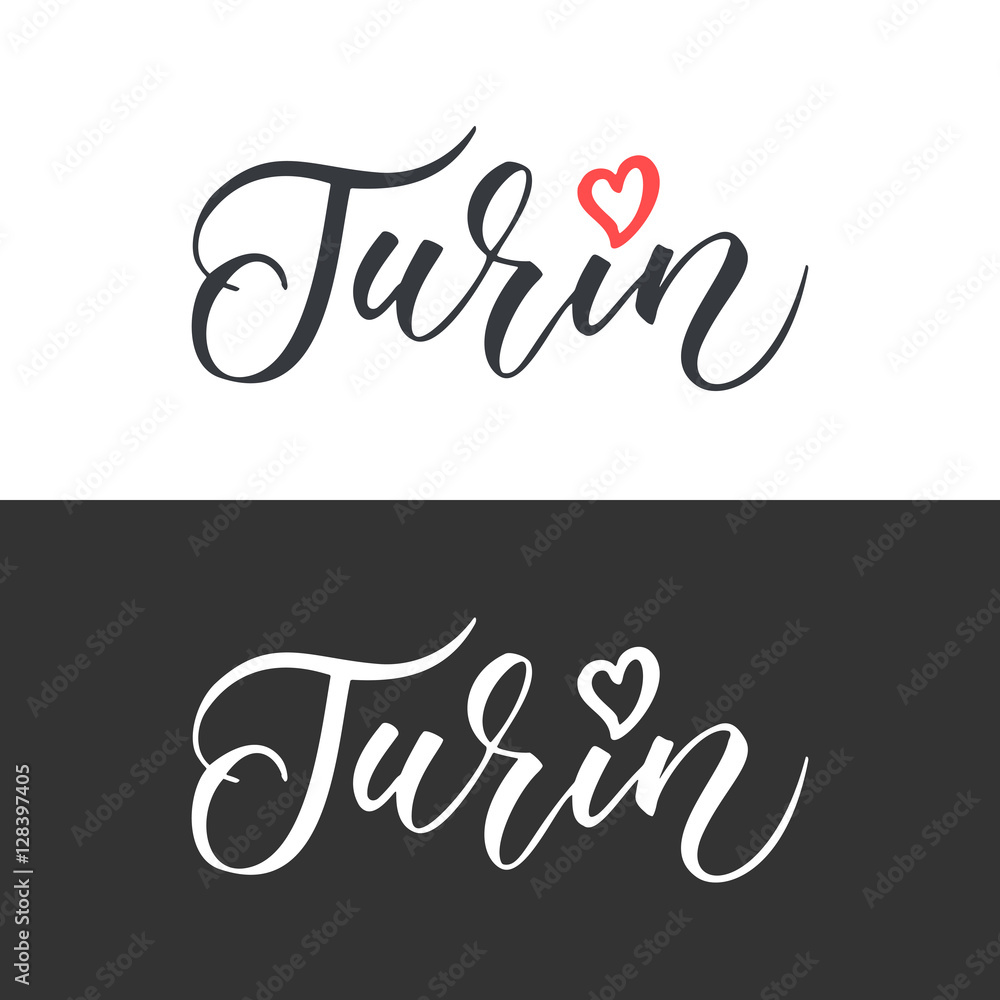 Turin hand drawn vector lettering. Modern calligraphy brush lettering ...
