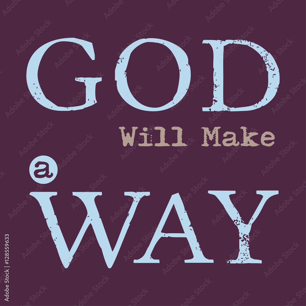 God will make a way message of faith on purple background ...