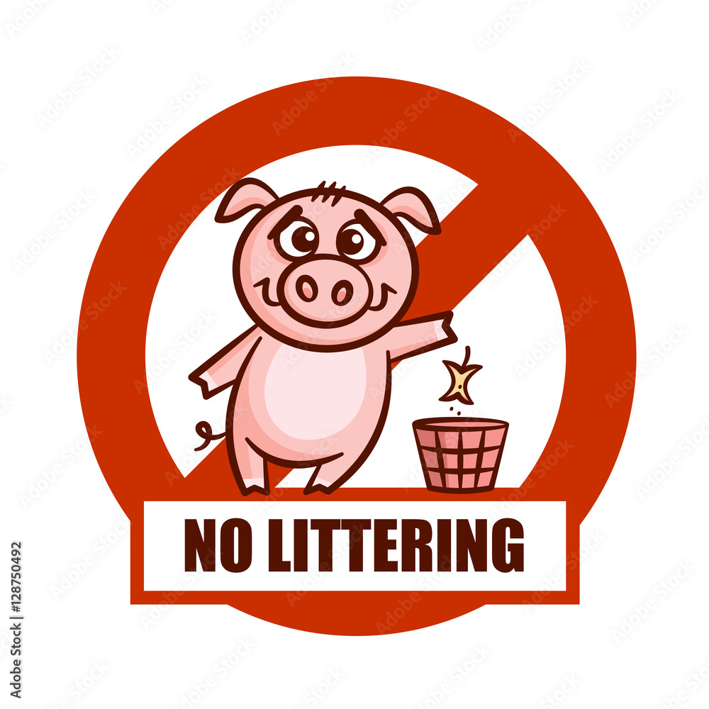 Prohibition Sign No Littering Sticker Stock Vector | Adobe Stock