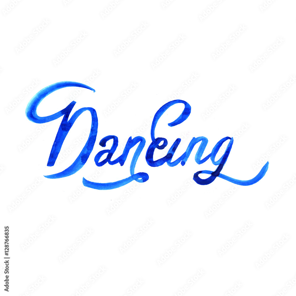 Watercolor illustration dance lettering theme. Isolated. Stock ...
