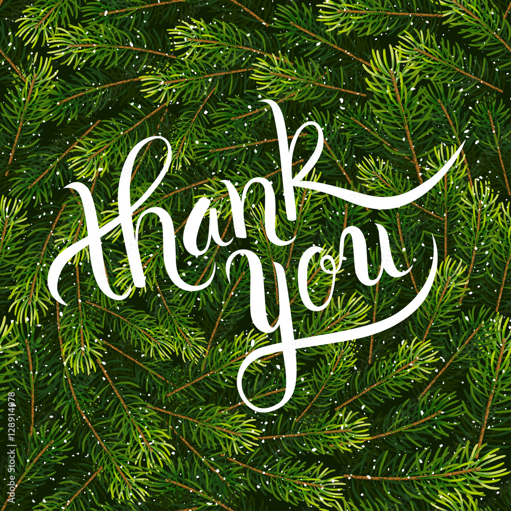Holiday gift card with hand lettering Thank You on Christmas fir tree ...
