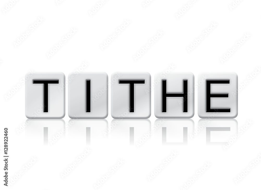 Tithe Isolated Tiled Letters Concept and Theme Stock Illustration ...
