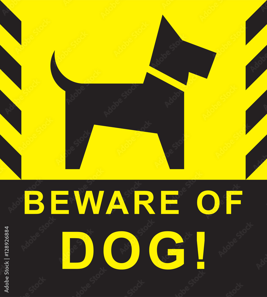 Beware of dog, warning sign, keep out, yellow and black, vector ...