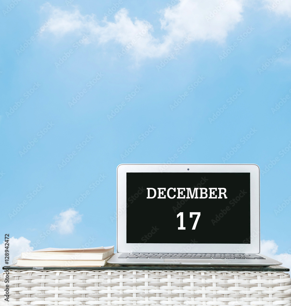 Closeup computer laptop with december 17 word on the center of screen ...