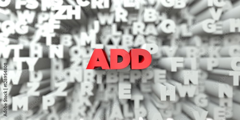 ADD - Red text on typography background - 3D rendered royalty free ...