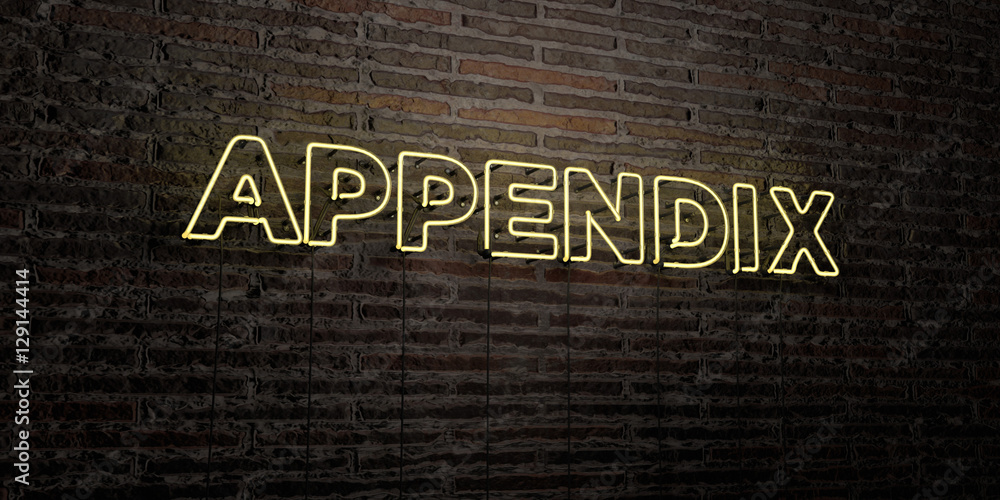 APPENDIX -Realistic Neon Sign on Brick Wall background - 3D rendered ...