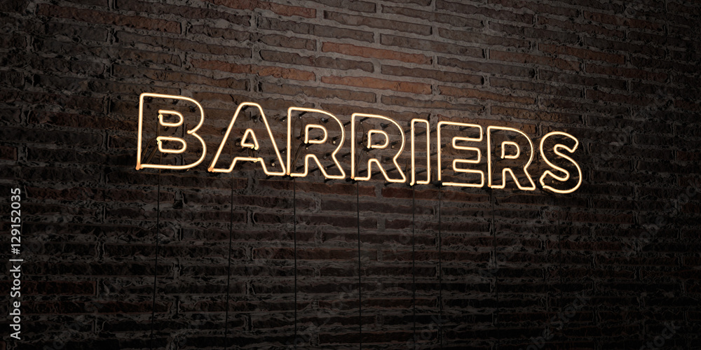 BARRIERS -Realistic Neon Sign on Brick Wall background - 3D rendered ...