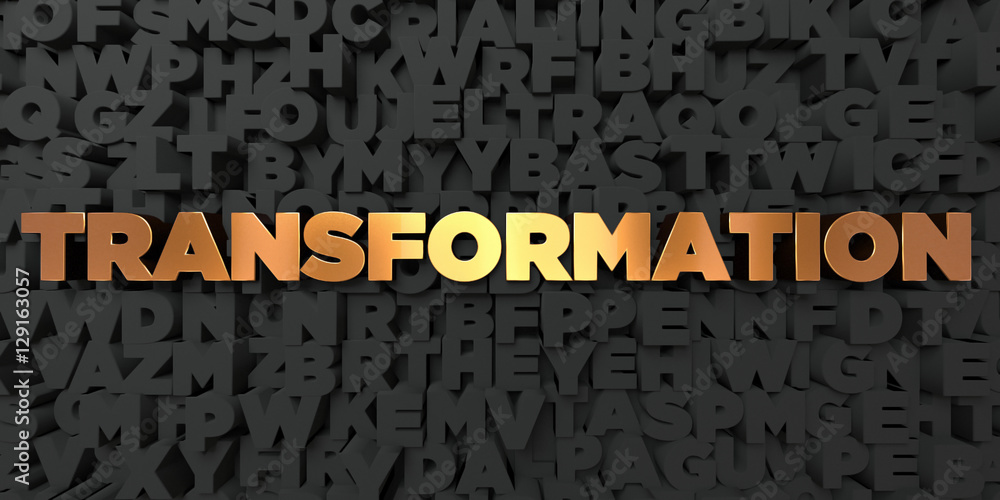 Transformation - Gold text on black background - 3D rendered royalty ...