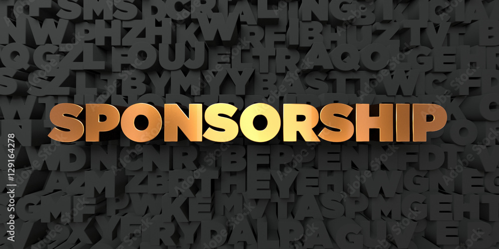 Sponsorship - Gold text on black background - 3D rendered royalty free ...