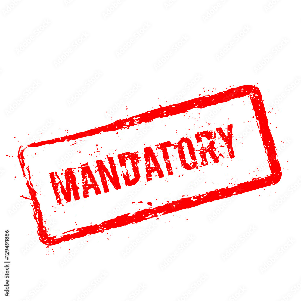 Mandatory red rubber stamp isolated on white background. Grunge ...