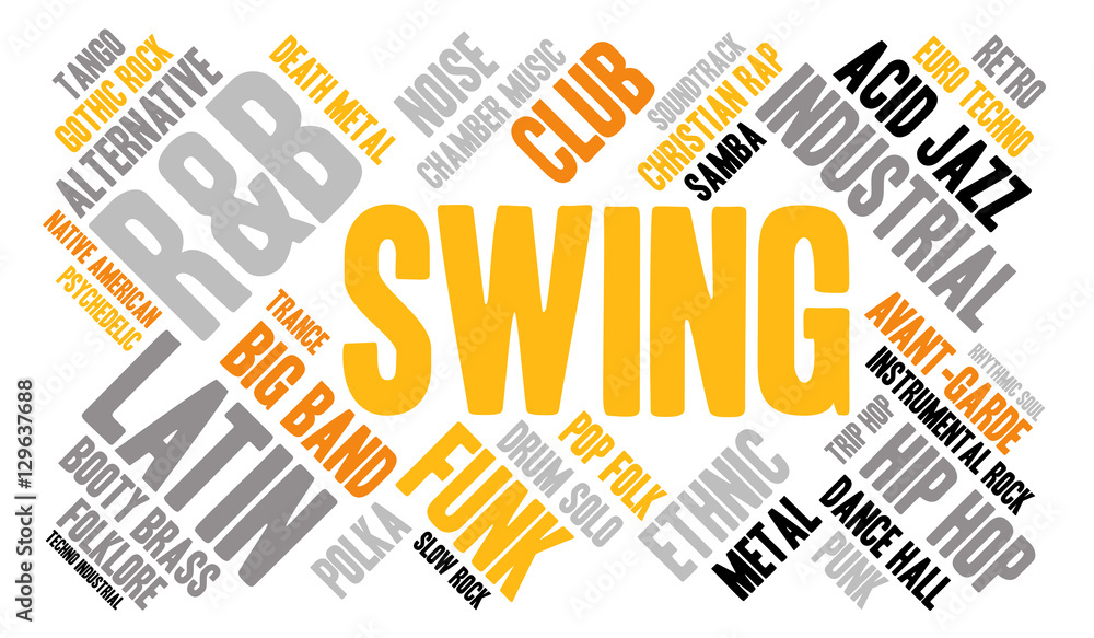 Swing. Word cloud, type font, white background. Musical styles. Stock ...