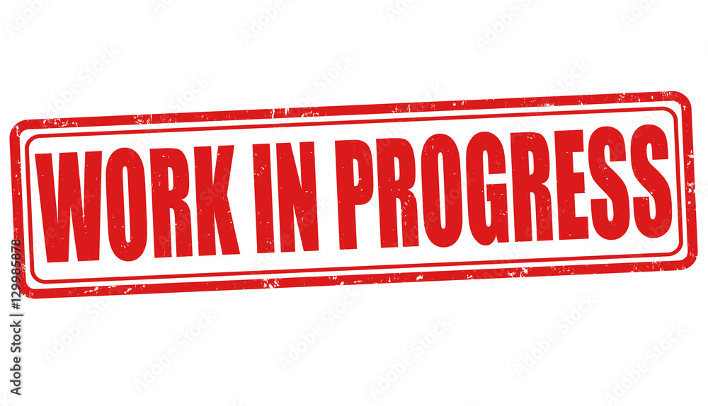 Work in progress sign or stamp Stock Vector | Adobe Stock