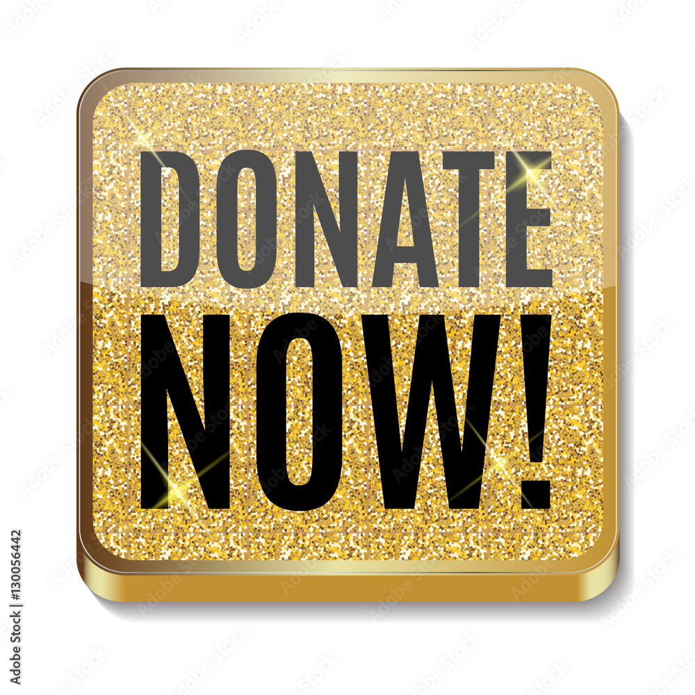 Gold Glitter Shiny Donate Now Icon. Button with Shadow for Your Stock ...