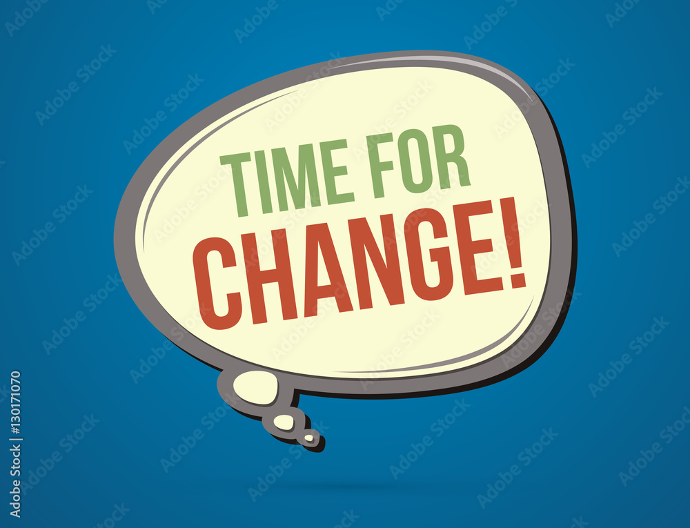 Time for change text in balloons graphic vector. Stock Vector | Adobe Stock