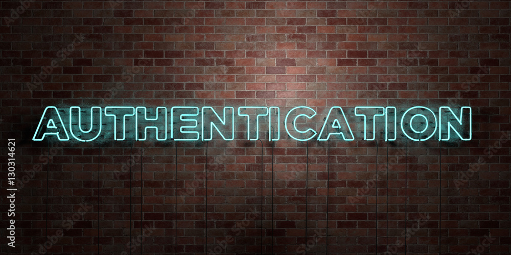 AUTHENTICATION - fluorescent Neon tube Sign on brickwork - Front view ...