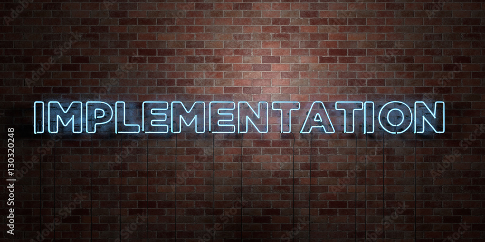 IMPLEMENTATION - fluorescent Neon tube Sign on brickwork - Front view ...
