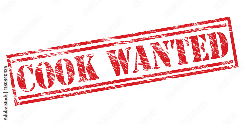cook wanted red stamp on white background Stock Illustration | Adobe Stock