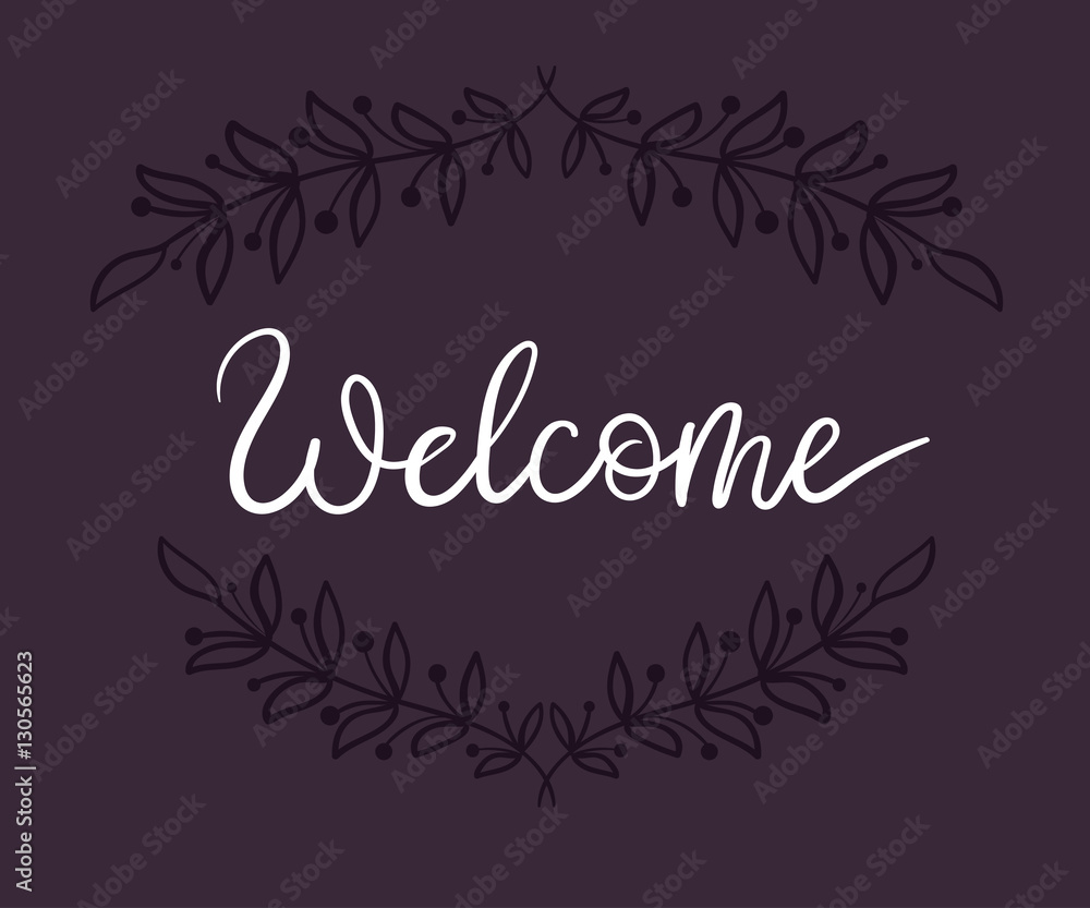 Welcome Hand Lettering Card. Modern Calligraphy. Vector Illustration ...