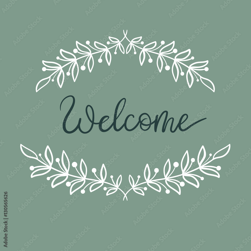 Welcome Hand Lettering Card. Modern Calligraphy. Vector Illustration ...