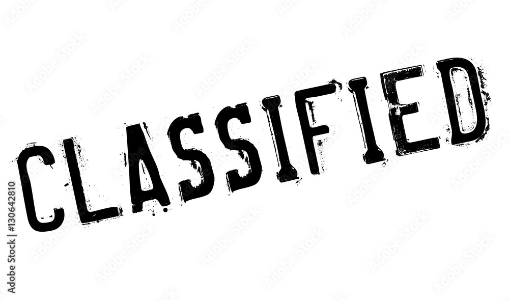Classified stamp. Grunge design with dust scratches. Effects can be ...