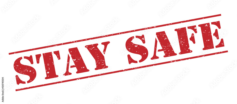 stay safe red stamp on white background Stock Illustration | Adobe Stock