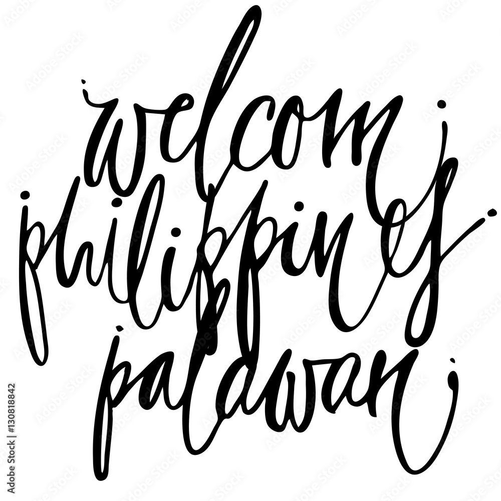 Welcom Philippines Palawan hand lettering design for posters, t-shirts ...