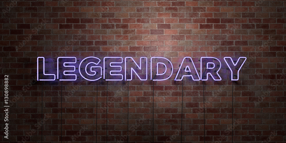 LEGENDARY - fluorescent Neon tube Sign on brickwork - Front view - 3D ...