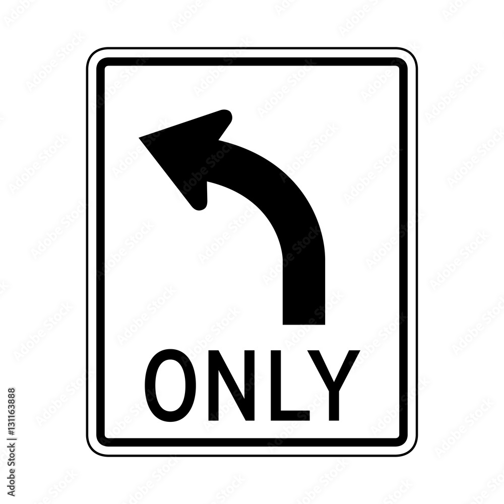 left only line sign illustration of roadsign isolated on white ...