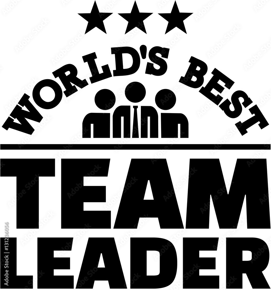 World's best Team Leader Stock Vector | Adobe Stock