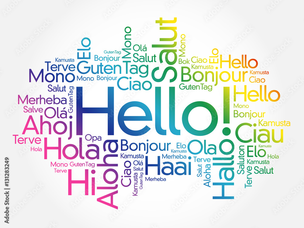 Hello word cloud in different languages of the world, background ...
