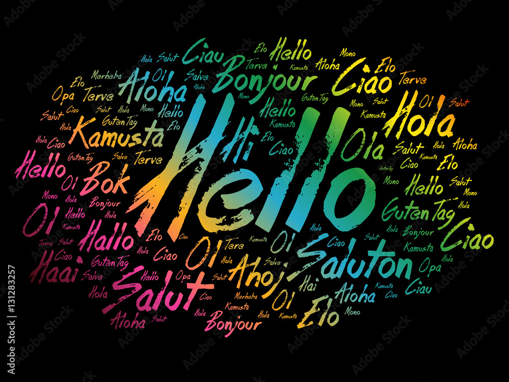 Hello word cloud in different languages of the world, background ...