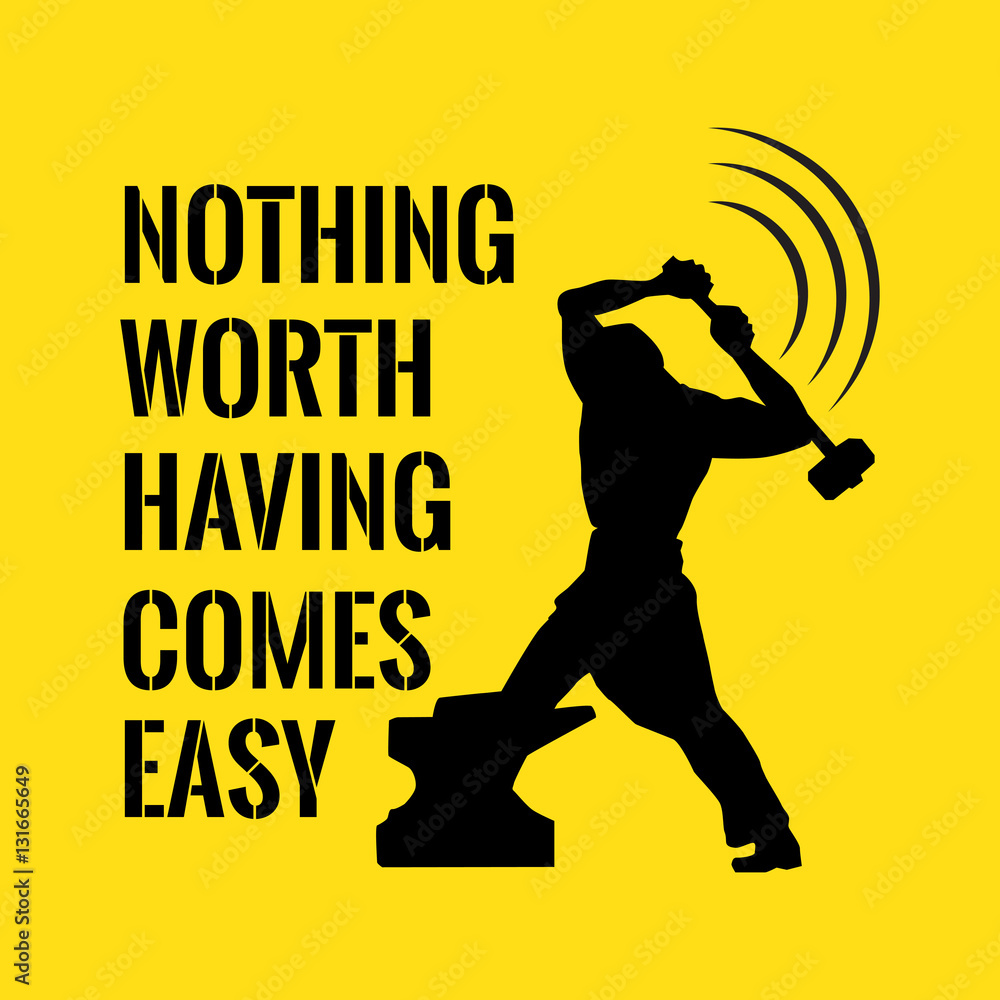 Nothing Is Easy Quotes