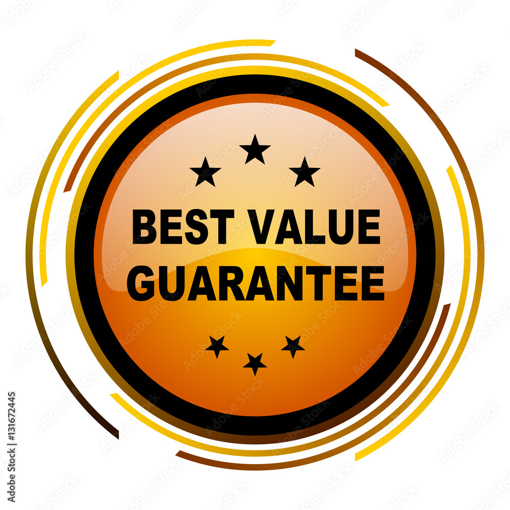 Best valaue guarantee sign vector icon. Modern design round orange ...