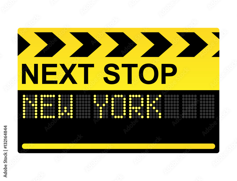 Next Stop New York Sign Stock Vector | Adobe Stock