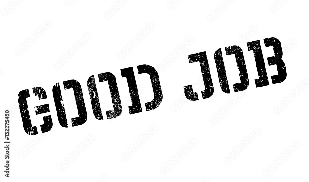 Good job stamp Stock Vector | Adobe Stock