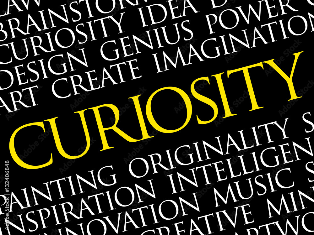 Curiosity word cloud collage, creative business concept background ...