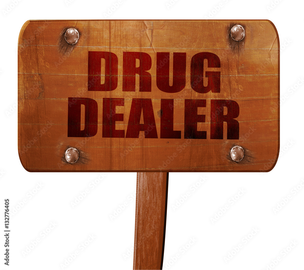 drug dealer, 3D rendering, text on wooden sign ilustración de Stock ...
