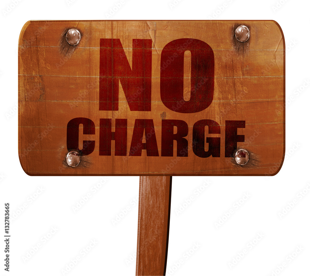 no charge, 3D rendering, text on wooden sign Stock Illustration | Adobe ...