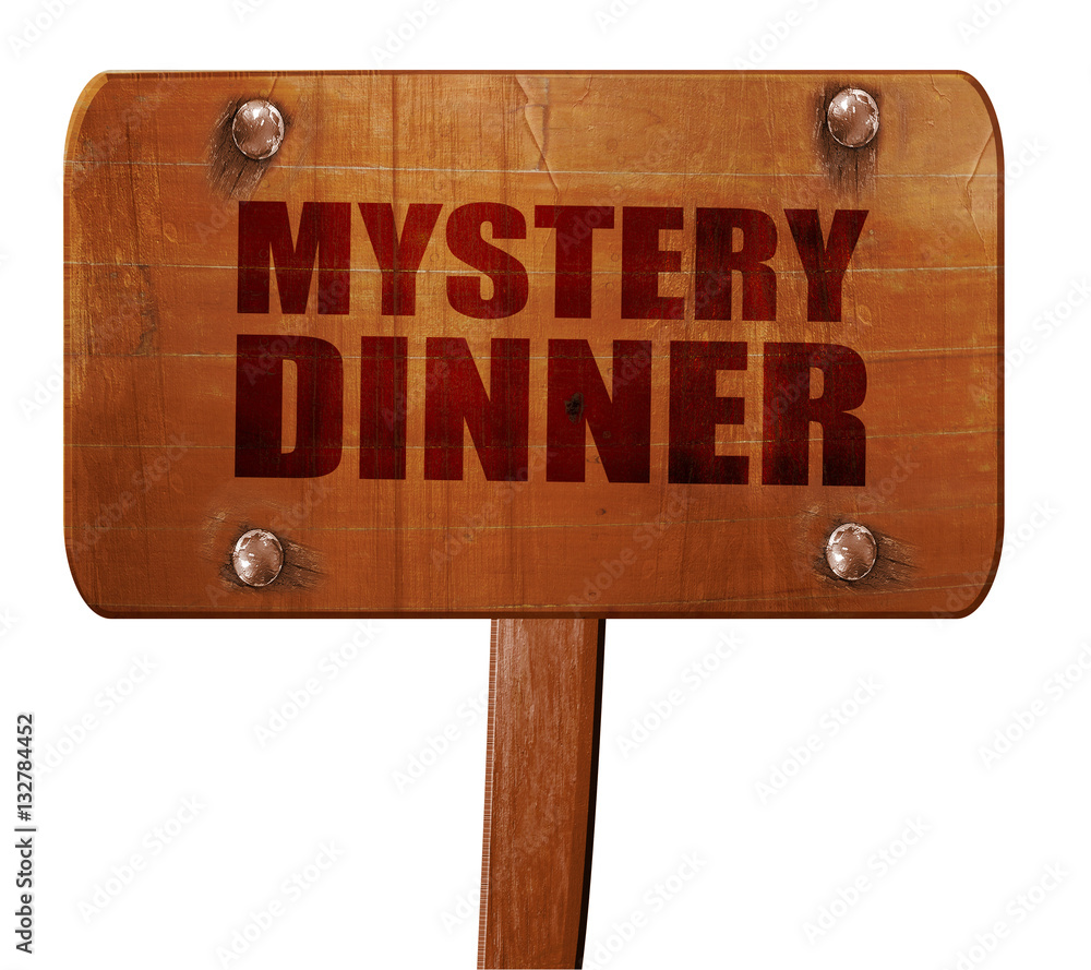 mystery dinner, 3D rendering, text on wooden sign Stock Illustration ...